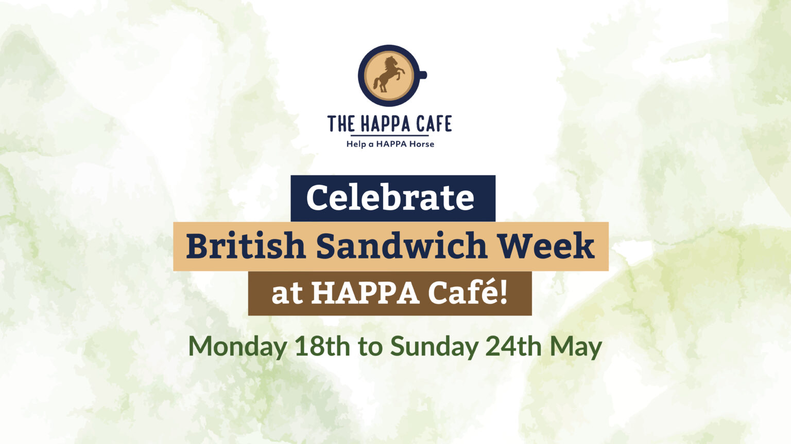British Sandwich Week at The HAPPA Café » Horses And Ponies Protection ...